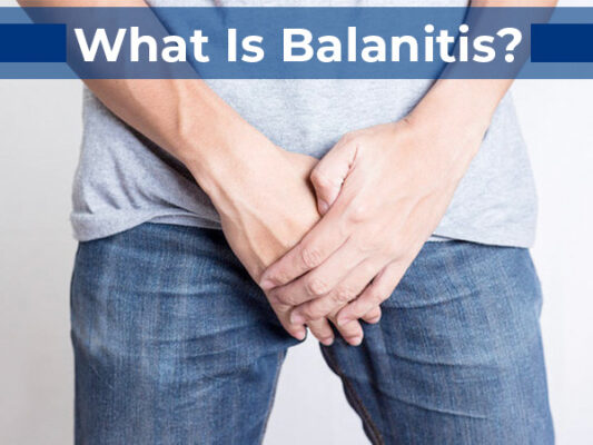 What usually causes balanitis? | Living With Style
